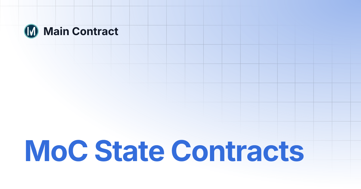 MoC State Contracts | Main Contract