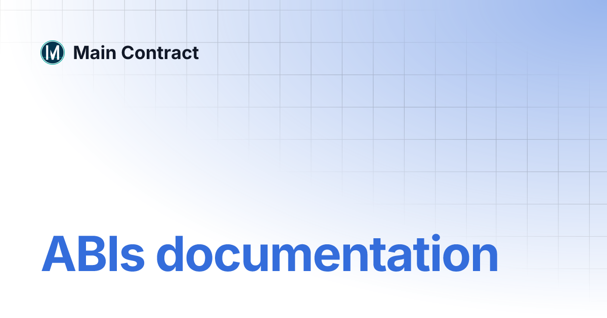 ABIs documentation | Main Contract