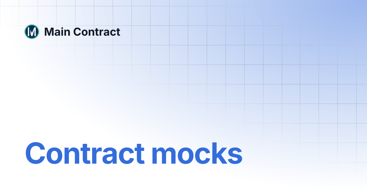 Contract mocks | Main Contract
